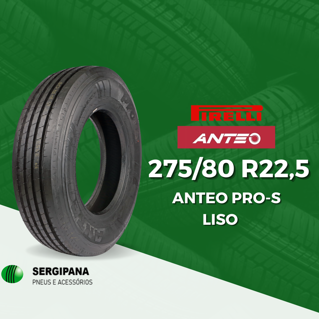Sergipana Pneus – Pneus para Caminhões e Utilitários | PNEU 275/80 R22,5 ANTEO PRO-S LISO ...